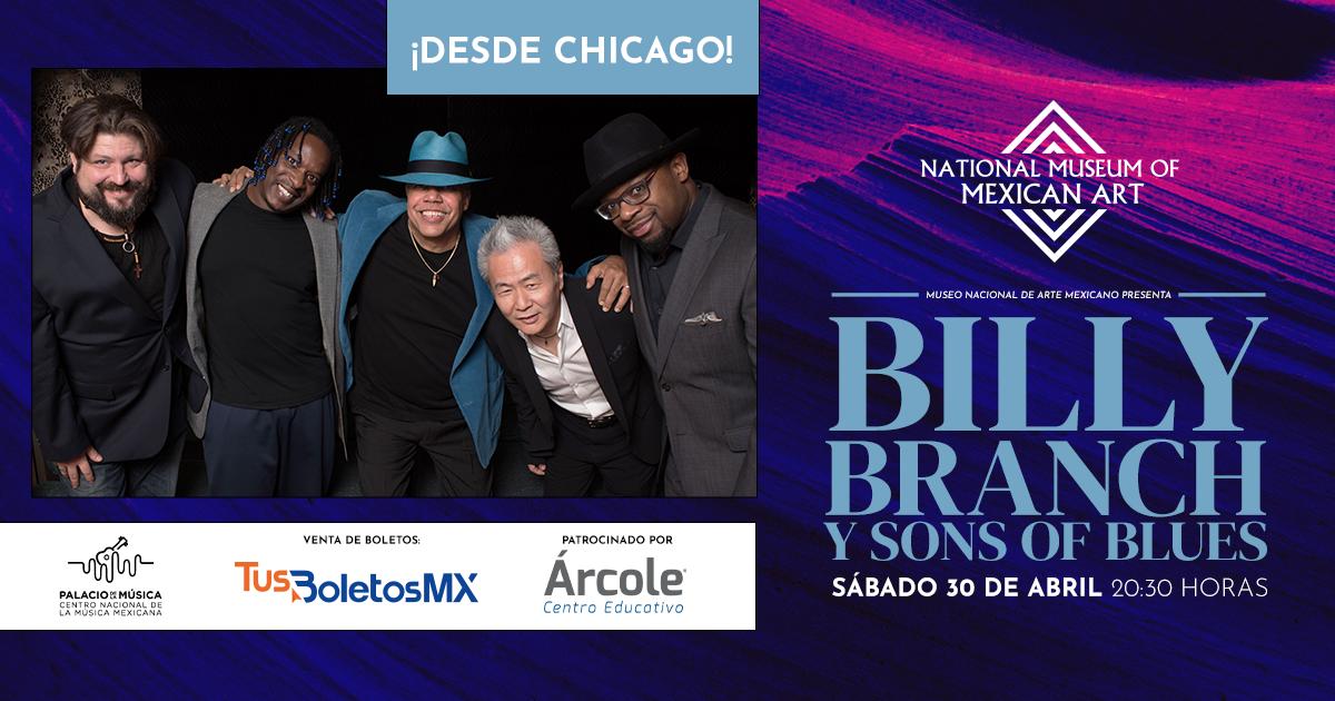 Billy Branch y the Sons of Blues se presentarán en Mérida – Revista Soma